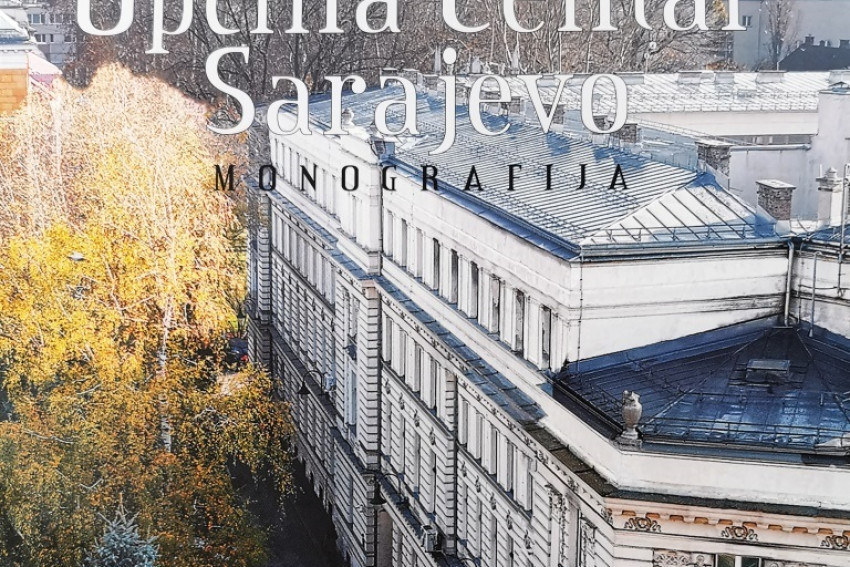 Promocija monografije Općine Centar Sarajevo | Općina Centar Sarajevo